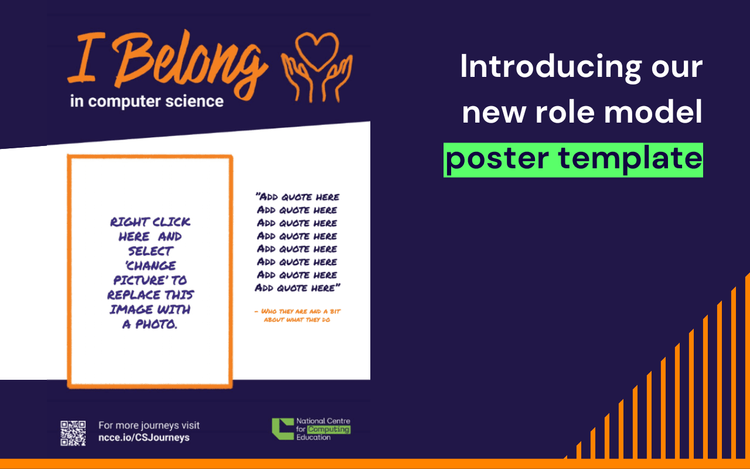 Introducing our new role model poster template - Teach Computing